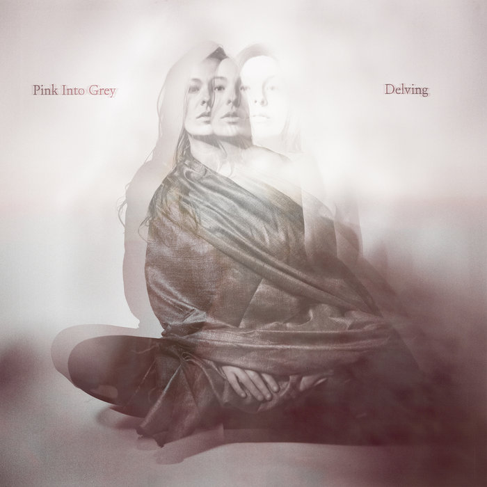 Pink Into Grey | Delving