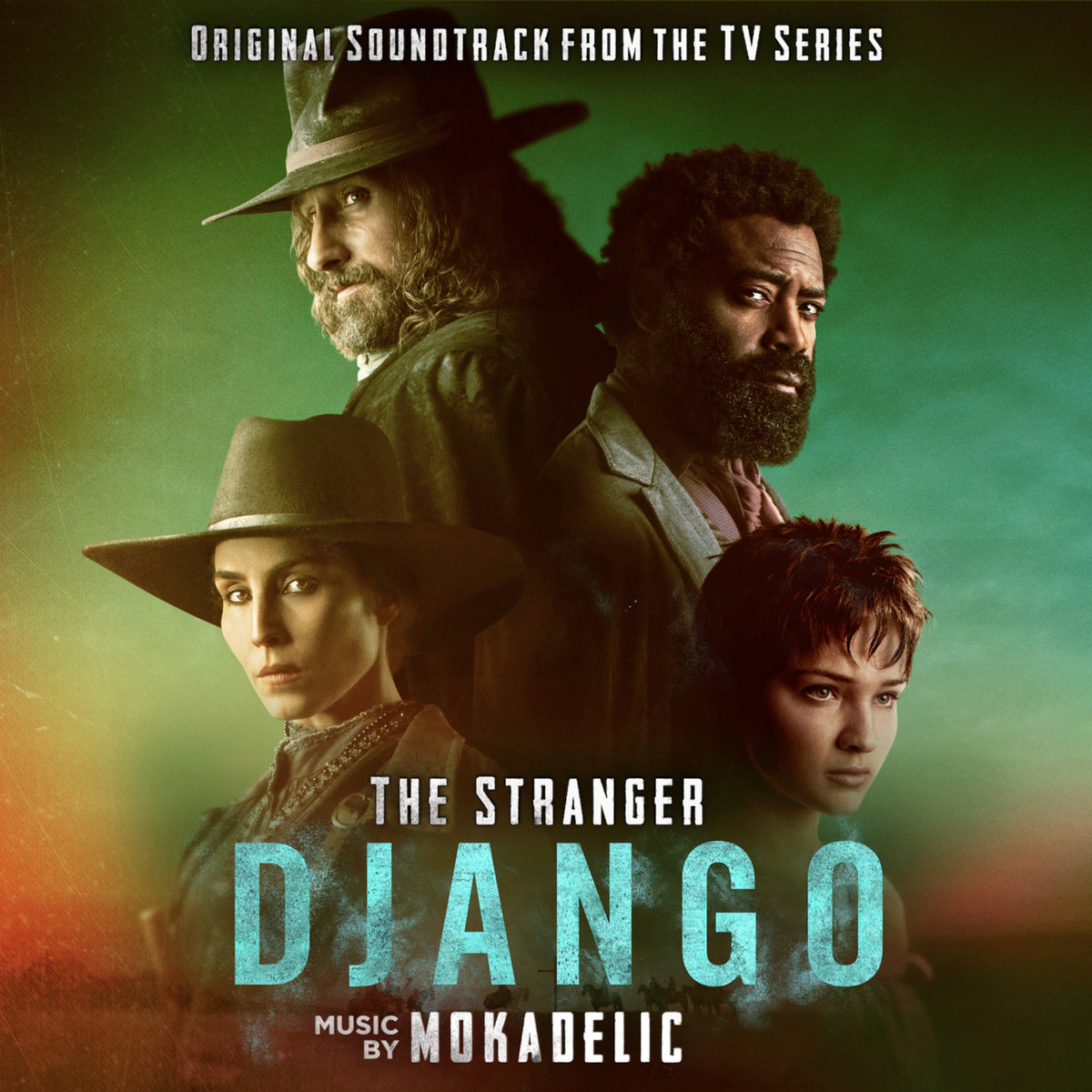 The Stranger (From "Django" The Original Soundtrack from the TV Series) | Mokadelic | Cinema ...