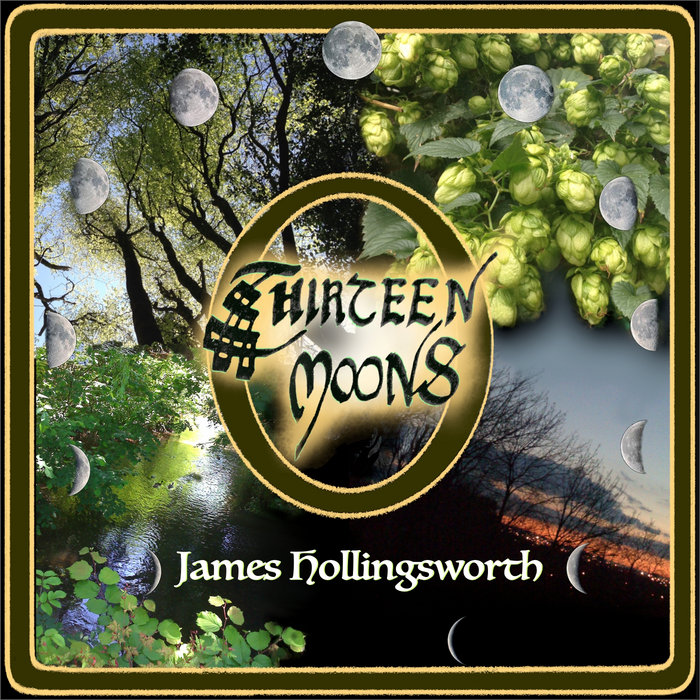 Thirteen Moons | James Hollingsworth