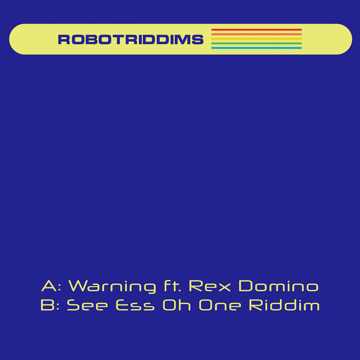 Warning | Robot_Riddims