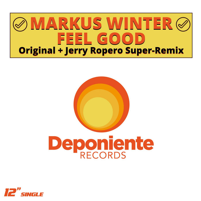 DPR054 Markus Winter - Feel Good (The Remixes) | Markus Winter | DePoniente Records