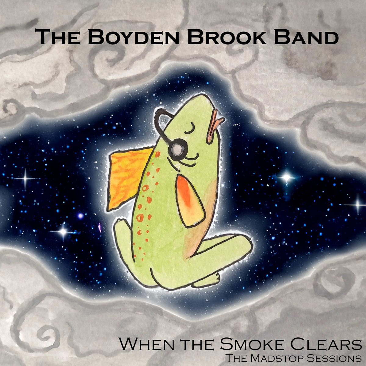 When the Smoke Clears, The Madstop Sessions | Boyden Brook Band