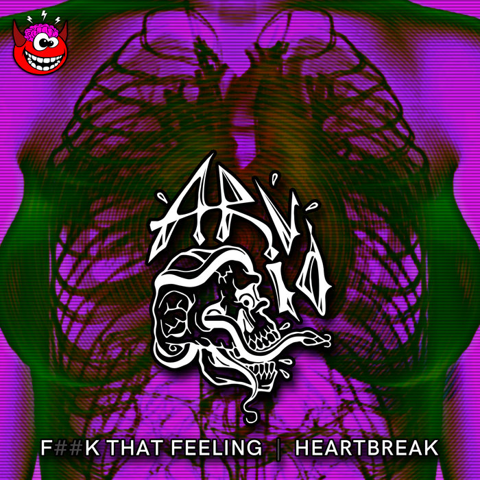 Fuck That Feeling / Heartbreak | Arvid | Rave Instinct