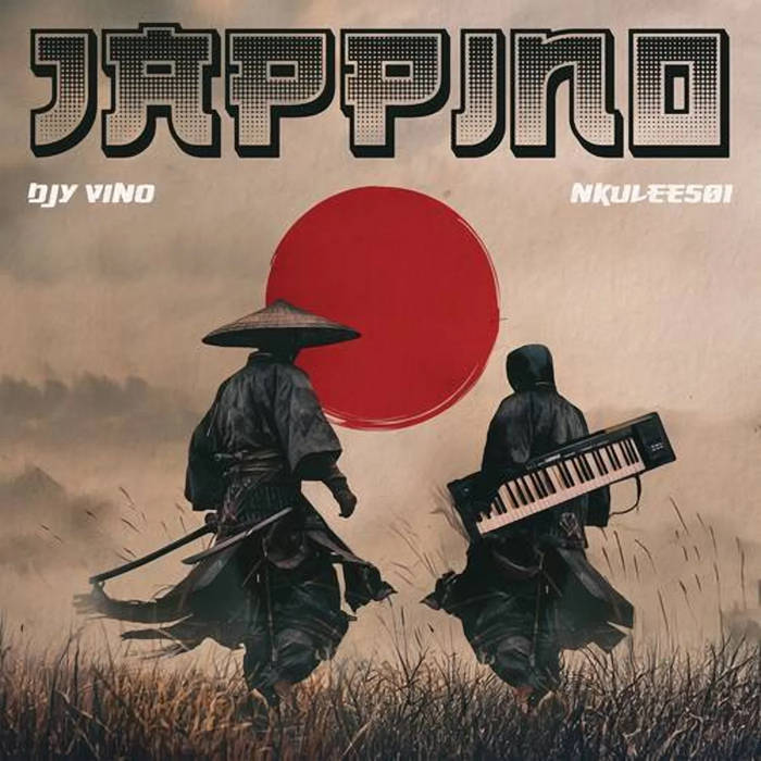 Jappino - EP | Nkulee501, Djy Vino | Piano Hub