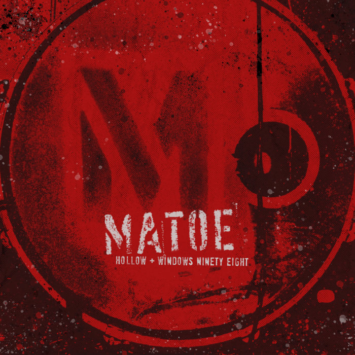 Hollow + Windows Ninety Eight | Matoe
