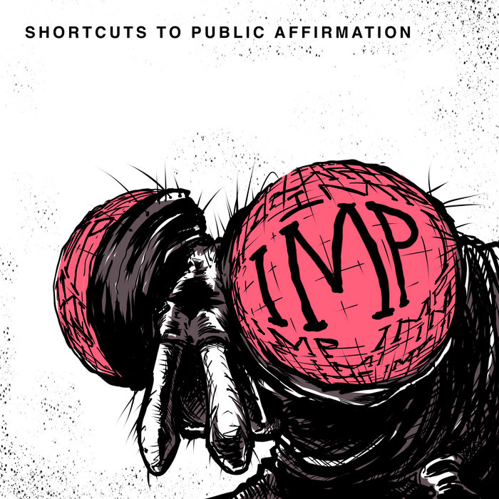 Shortcuts to Public Affirmation | Imp