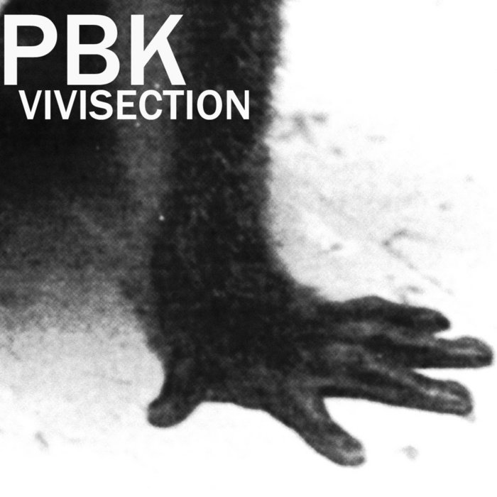VIVISECTION | PBK