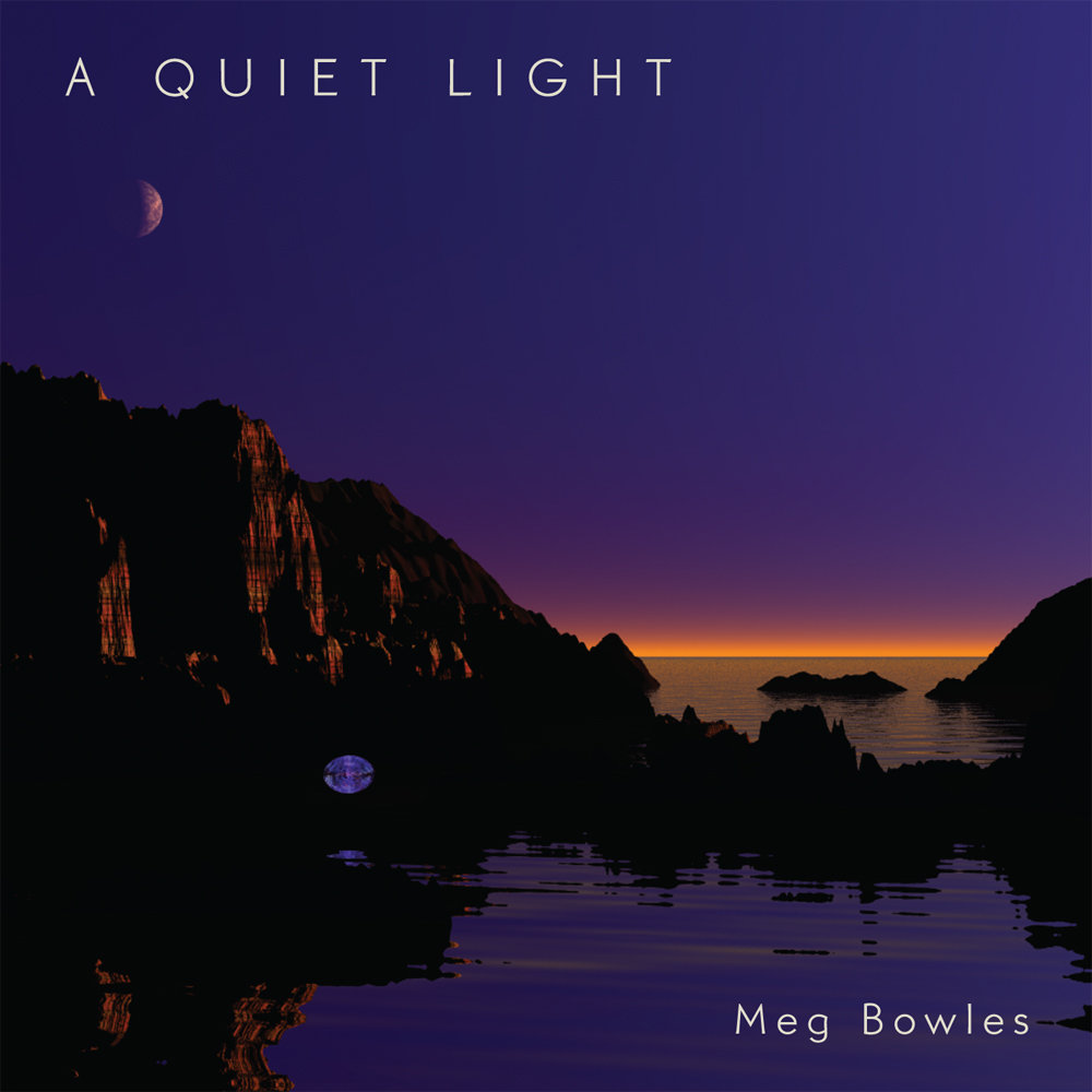 A Quiet Light | Meg Bowles