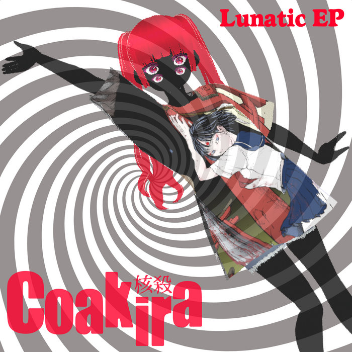 Lunatic EP | Coakira | Fujimi Industry Records