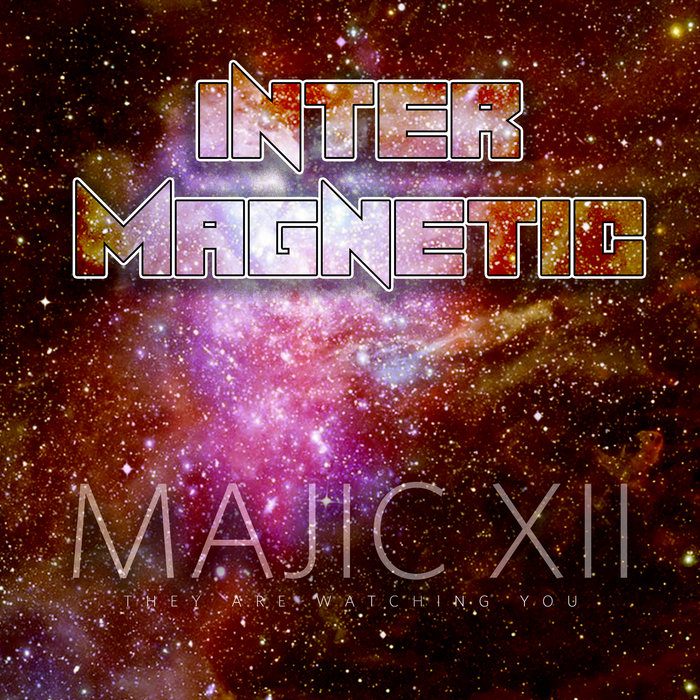 MAJIC XII | INTER MAGNETIC