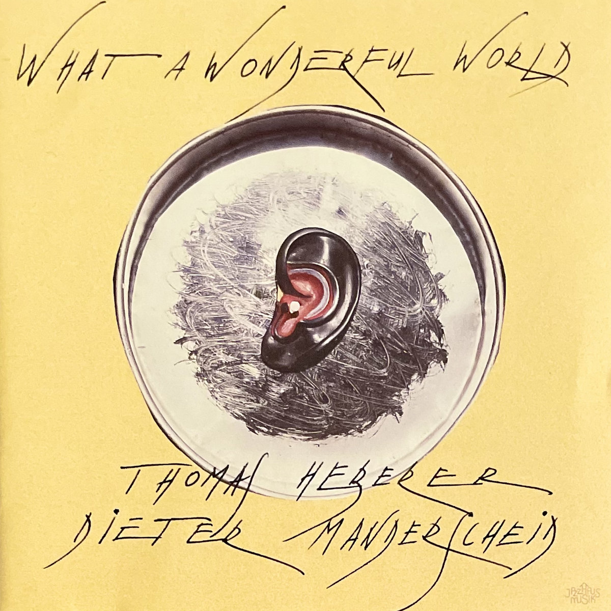 What A Wonderful World | Thomas Heberer & Dieter Manderscheid | Thomas ...