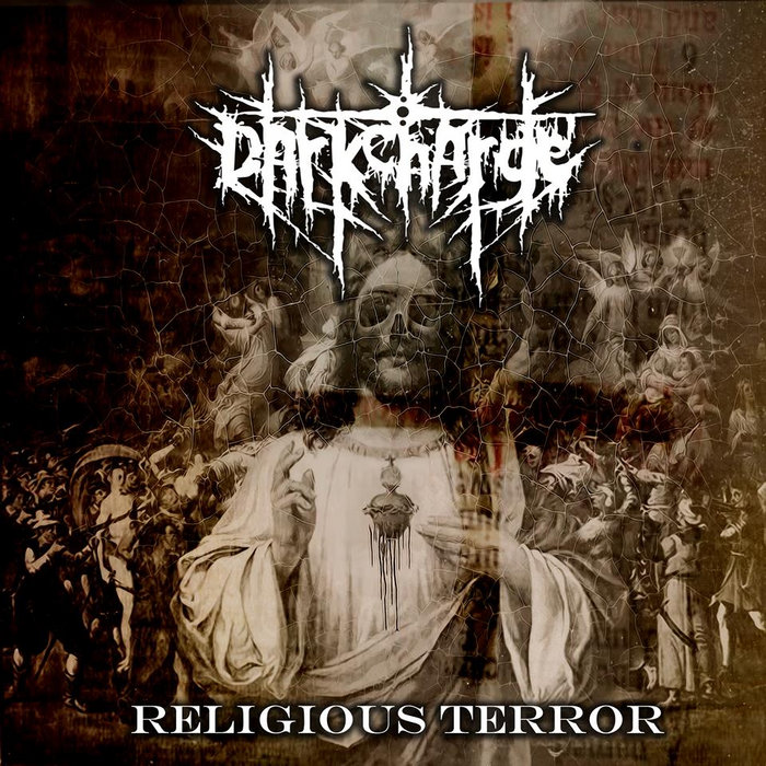 Religious Terror | Darkcharge