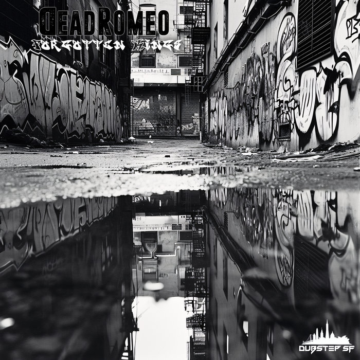 Forgotten Kings | DeadRomeo (Dubstep SF) | Dubstep sf