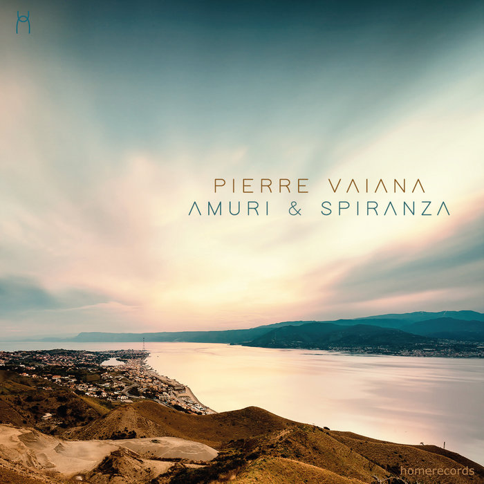 AMURI & SPIRANZA | Pierre Vaiana | homerecords.be