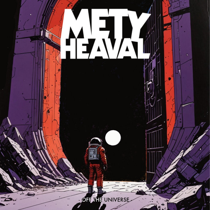 Off the Universe | METY HEAVAL