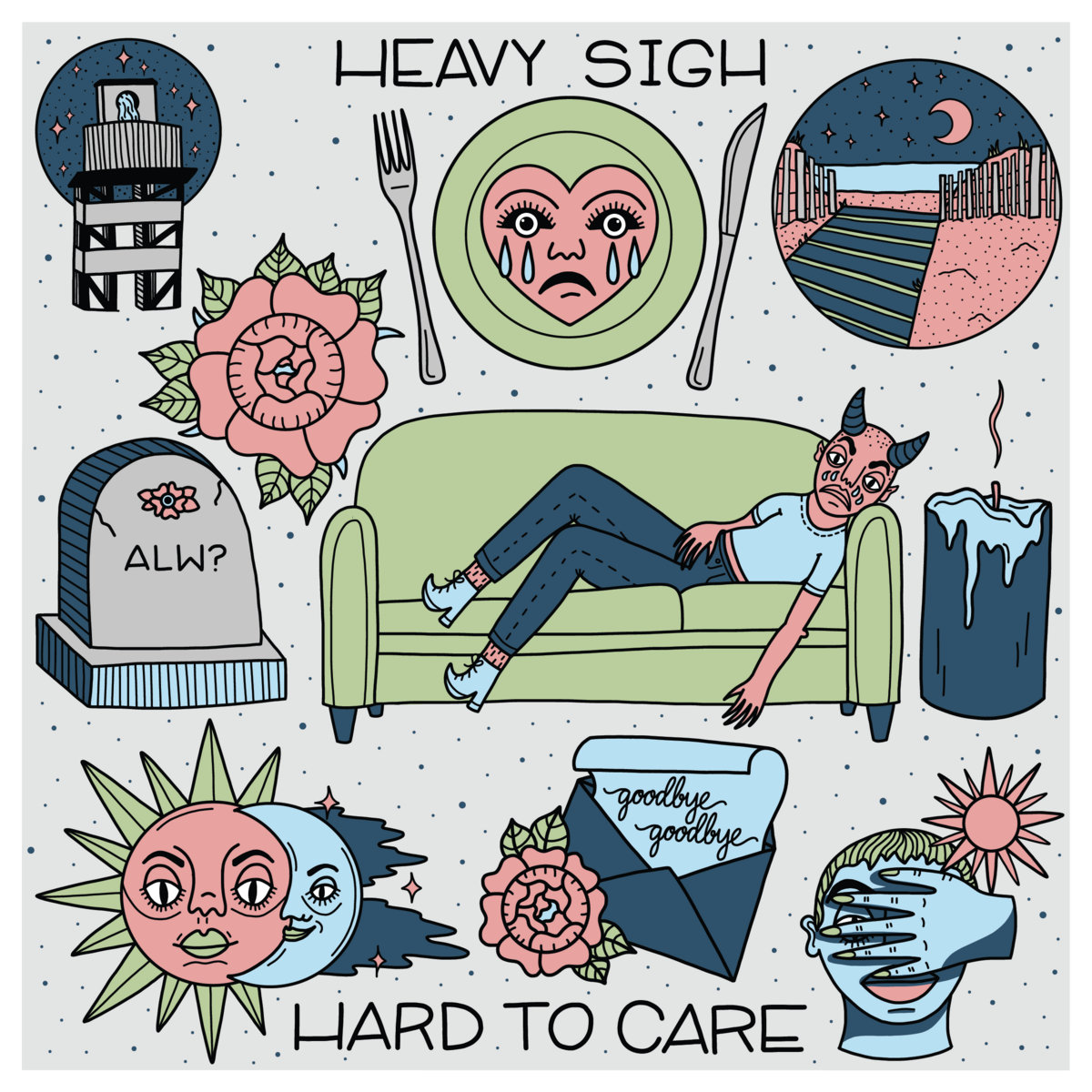 Hard to Care | Heavy Sigh