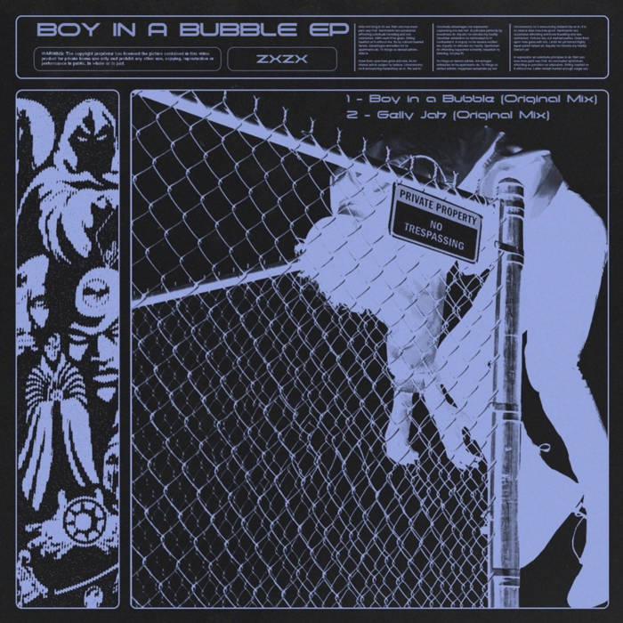 Boy in a Bubble EP | zxzx
