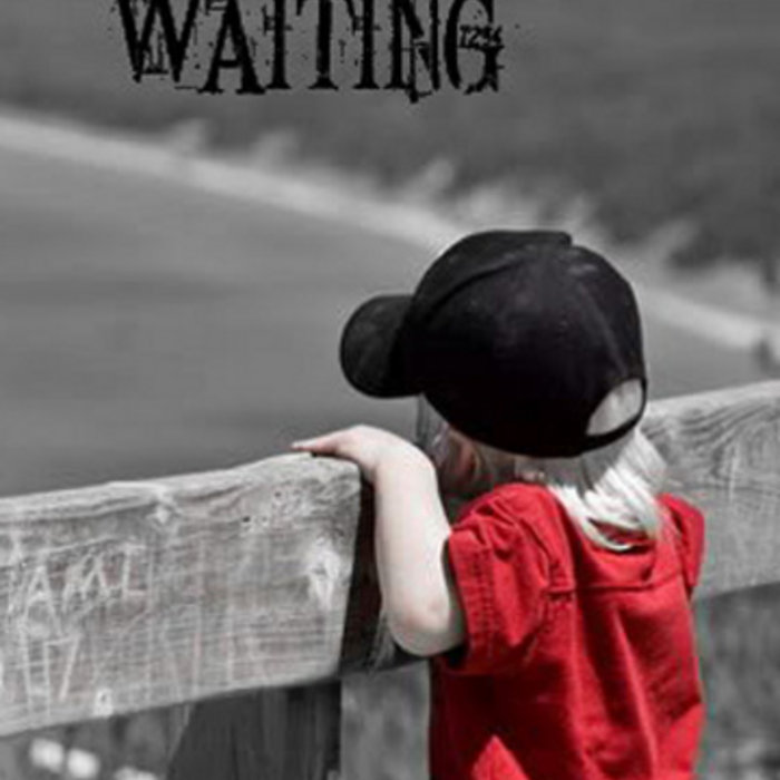 Still Waiting | P Dash