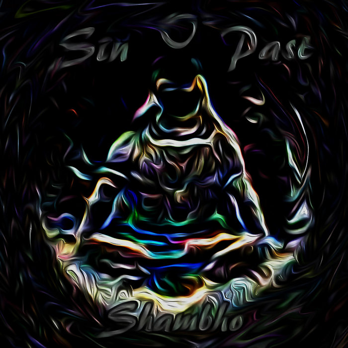 Shambho | Sin O' Past