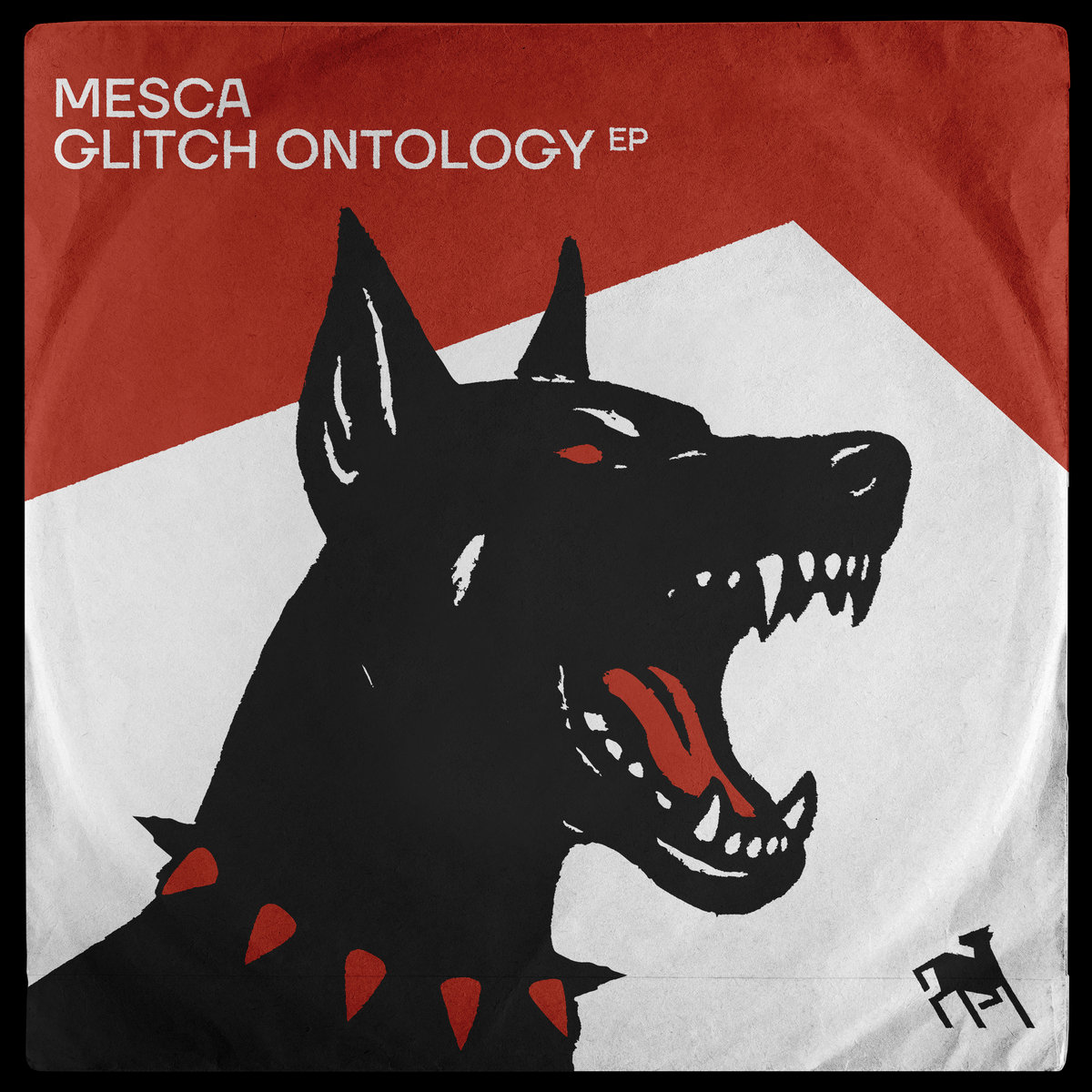 Glitch Ontology | Mesca | Fast Dogs