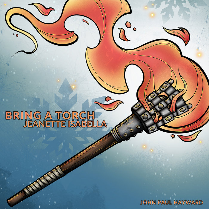 Bring a Torch, Jeanette, Isabella | John Paul Hayward