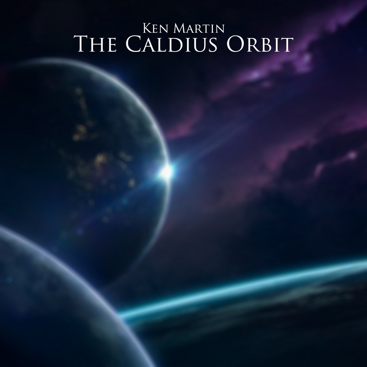 The Caldius Orbit | Ken Martin