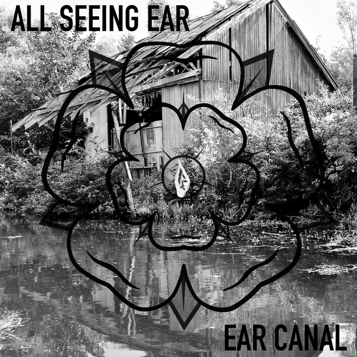 Ear Canal | All Seeing Ear | Red Nun Records