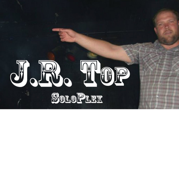 SoloPlex | J.R. Top