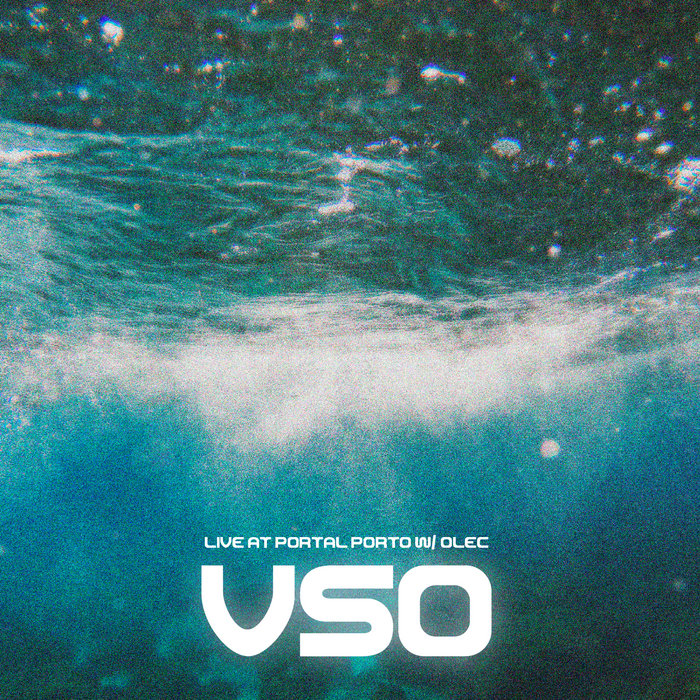VSO live @ Portal w/OLEC | VSO | OLEC
