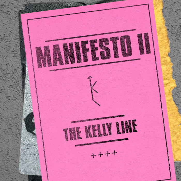 Manifesto II - Single | The Kelly Line