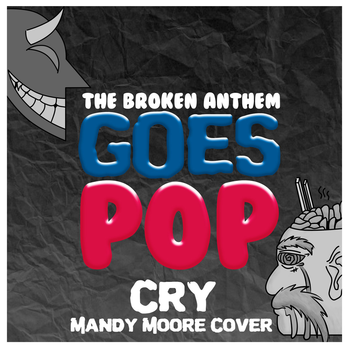Cry (Punk Goes Pop Cover) from Mandy Moore | The Broken Anthem