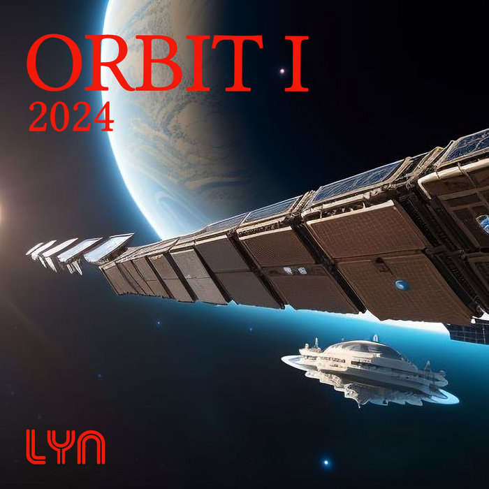 Orbit 1 | Mr LYN