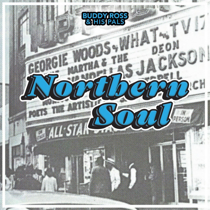 Northern Soul | Bud Ross/Buddy Ross & His Pals