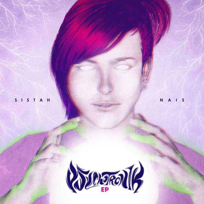 Sistah Nais - Psychotronik EP | Sistah Nais | PsychotroniK Sound Lab