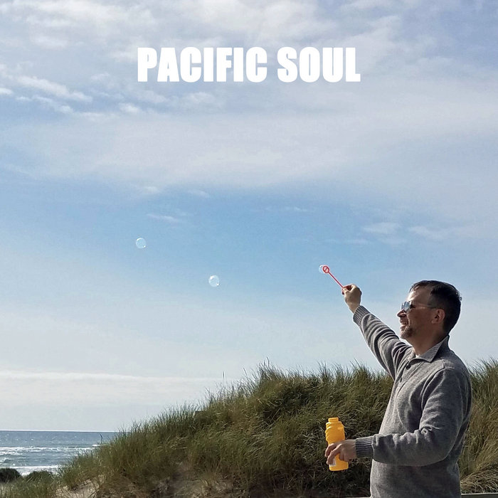 Pacific Soul | Seth Knappen