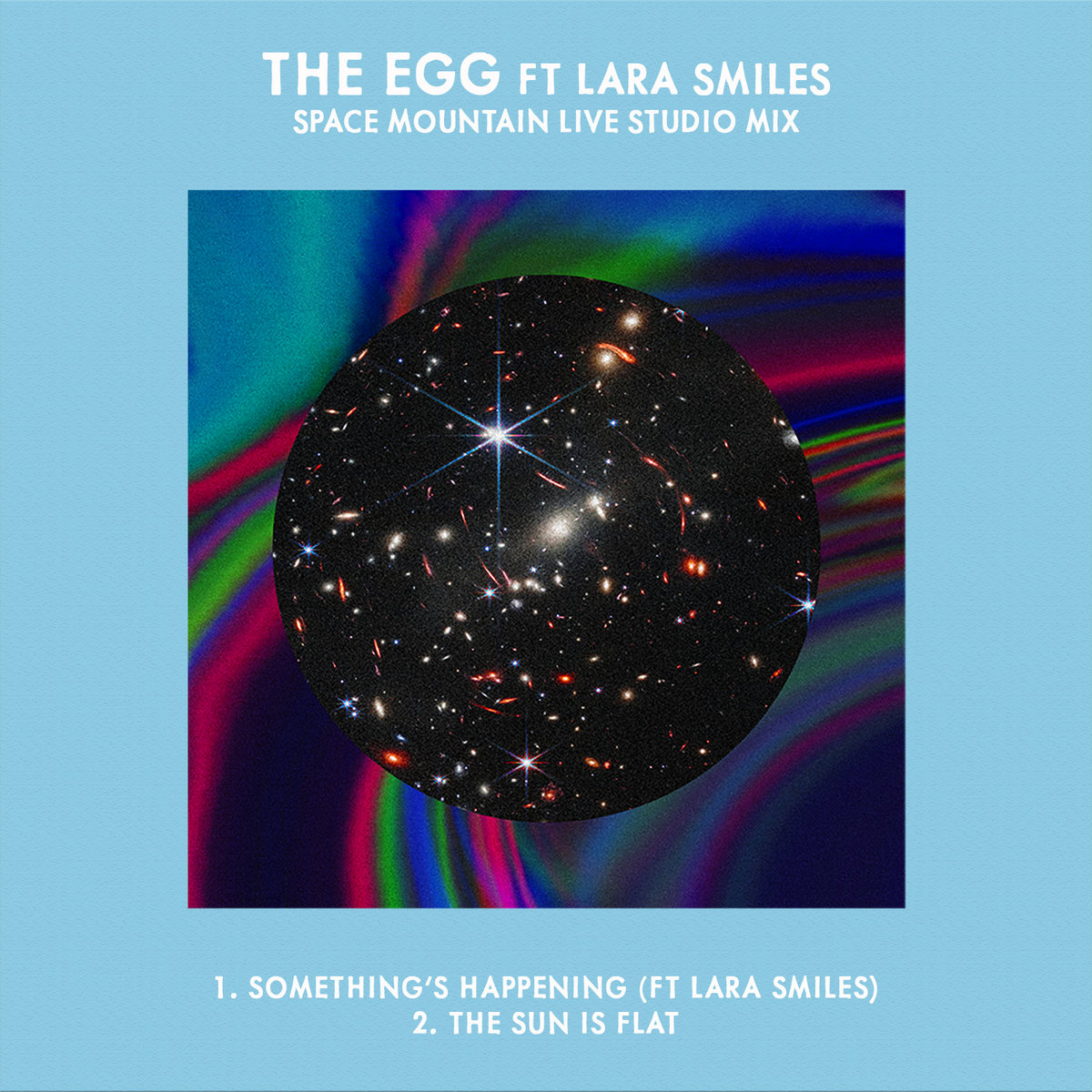 The Egg ft Lara Smiles ‘Live’ At Space Mountain | The Egg | Liquid ...