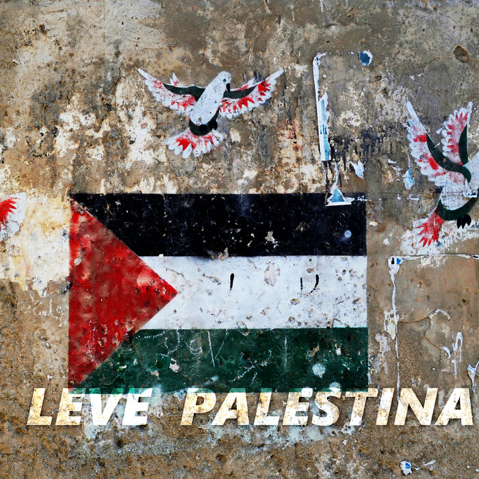 Leve Palestina | Gatas Parlament