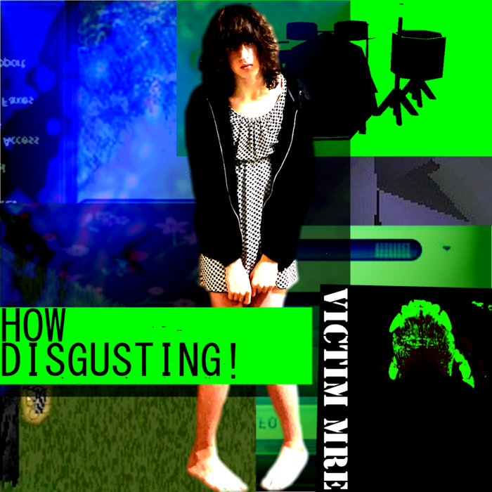 How Disgusting! | Victim MRE