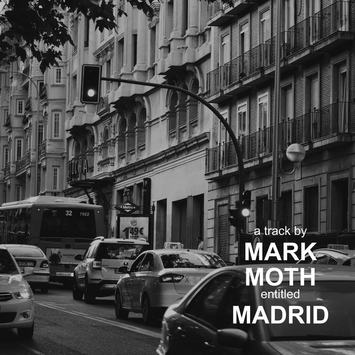 Madrid | Mark Moth