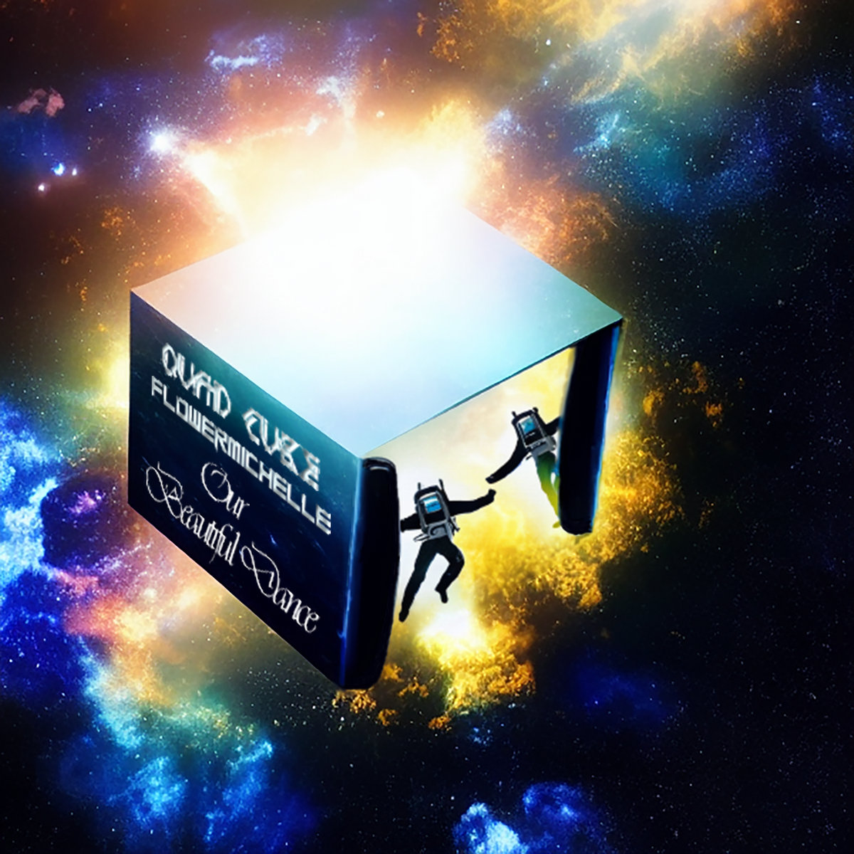 Quad Cube - Our Beautiful Dance (ft. FlowerMichelle) | Quad cube