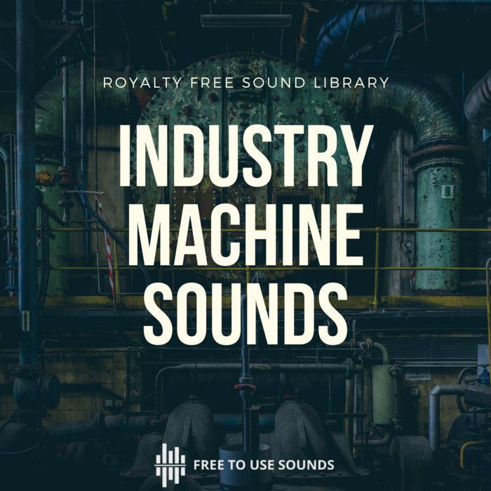 Industry And Machines Sounds Vintage Engines For Sound Design ...