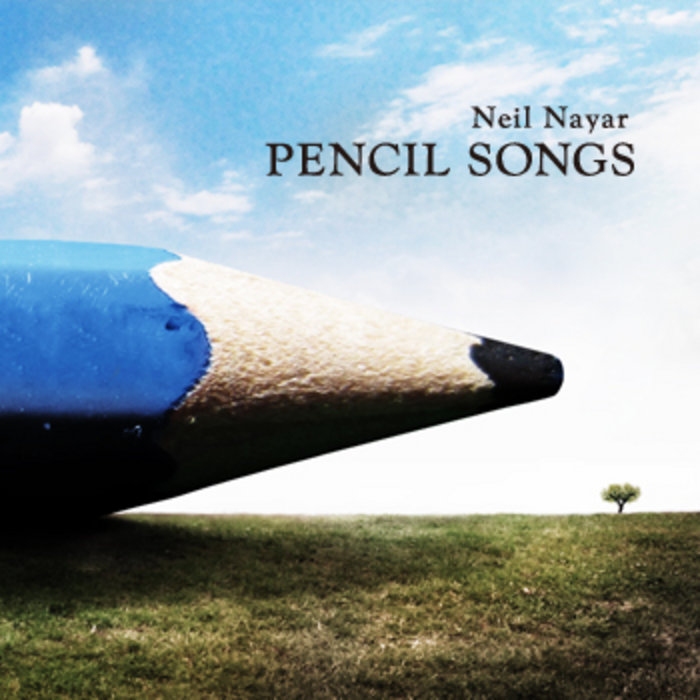 Pencil song | Neil Nayar