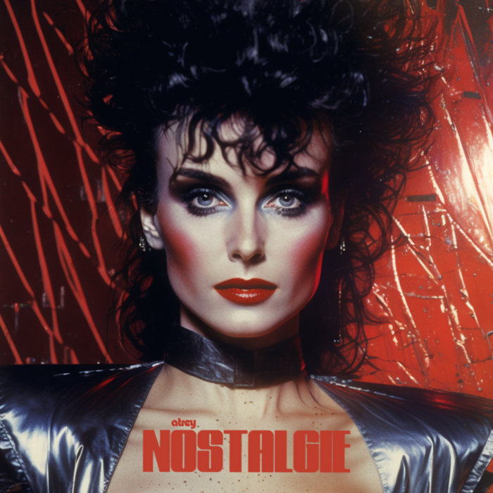 Nostalgie | Atrey