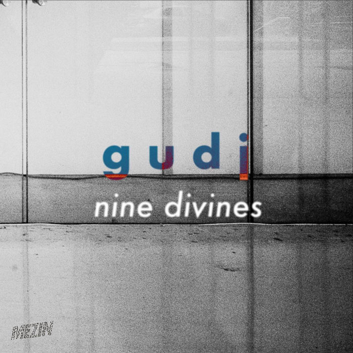 Nine Divines EP | Gudj