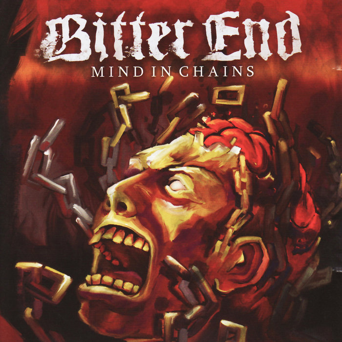 Mind In Chains | Bitter End