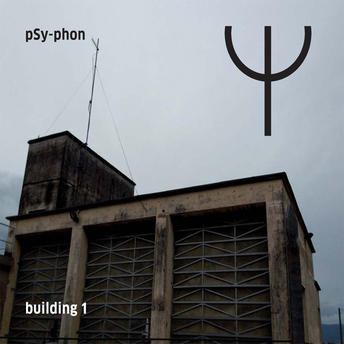 building 1 | psy-phon
