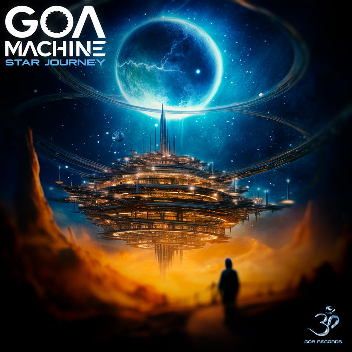 Star Journey | Goa Machine (Goa Records) | Goa Records