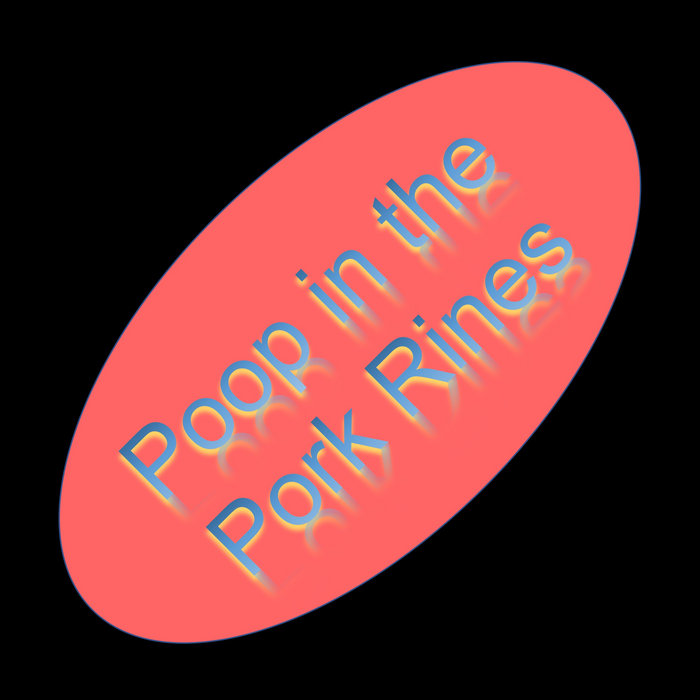 Overture on Salviation | Poop in the Pork Rines