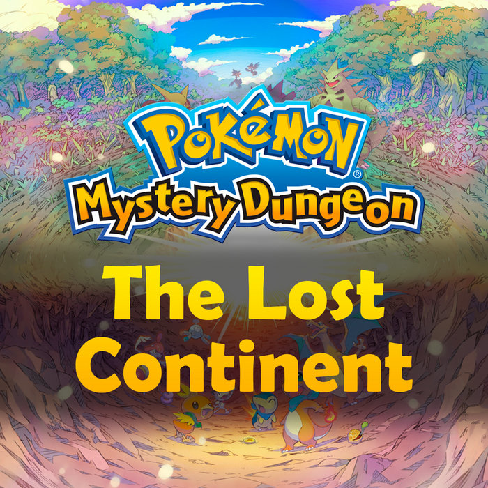 PMD: The Lost Continent | Danirbu