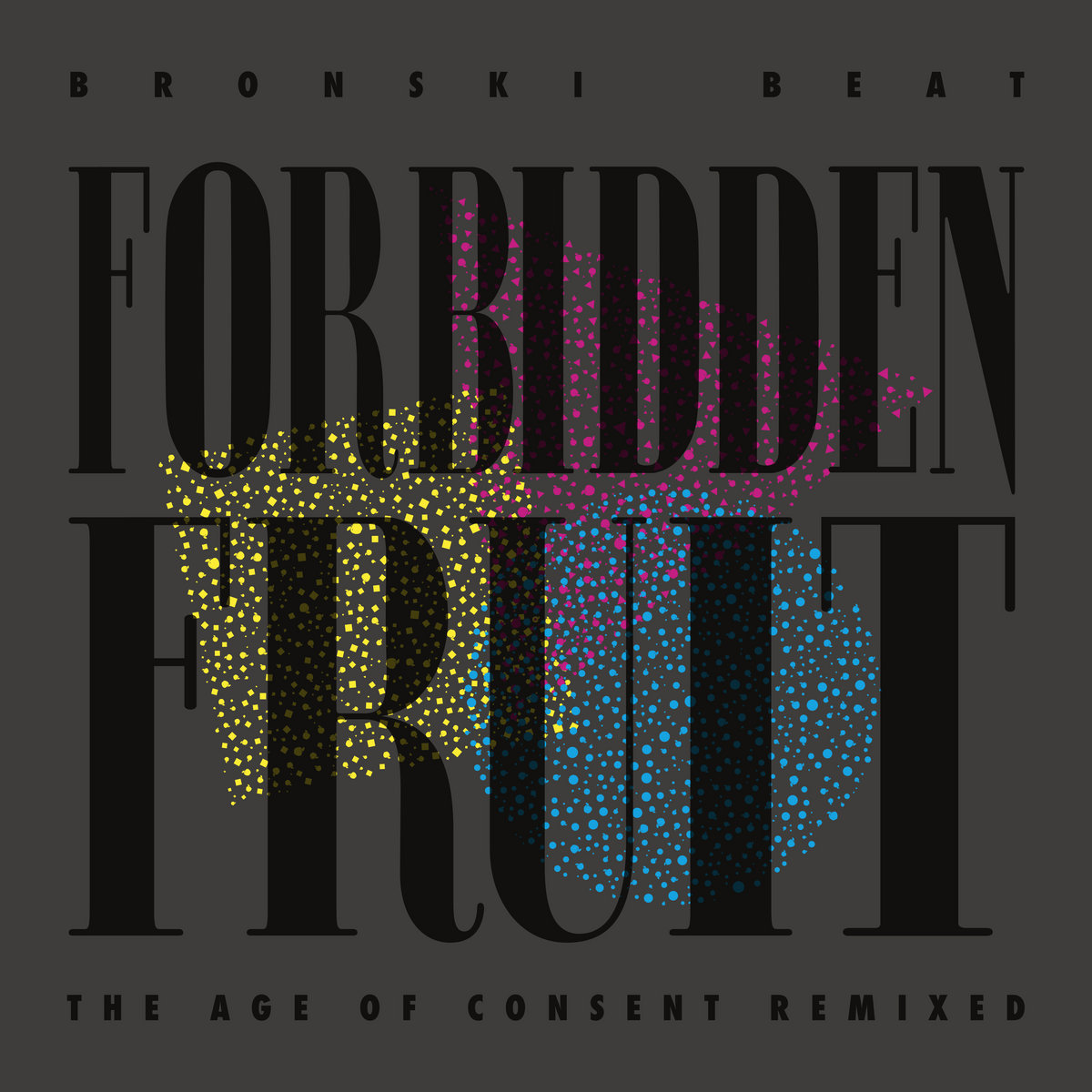 Forbidden Fruit - The Age of Consent Remixed | Bronski Beat